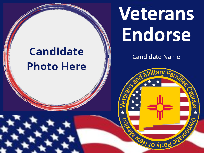 Endorsement Process - Veterans and Military Families Caucus